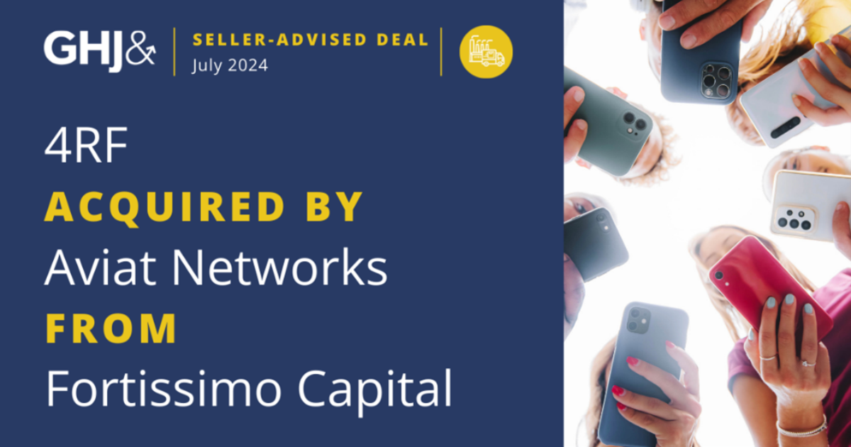 4RF Acquired by Aviat Networks from Fortissimo Capital - GHJ