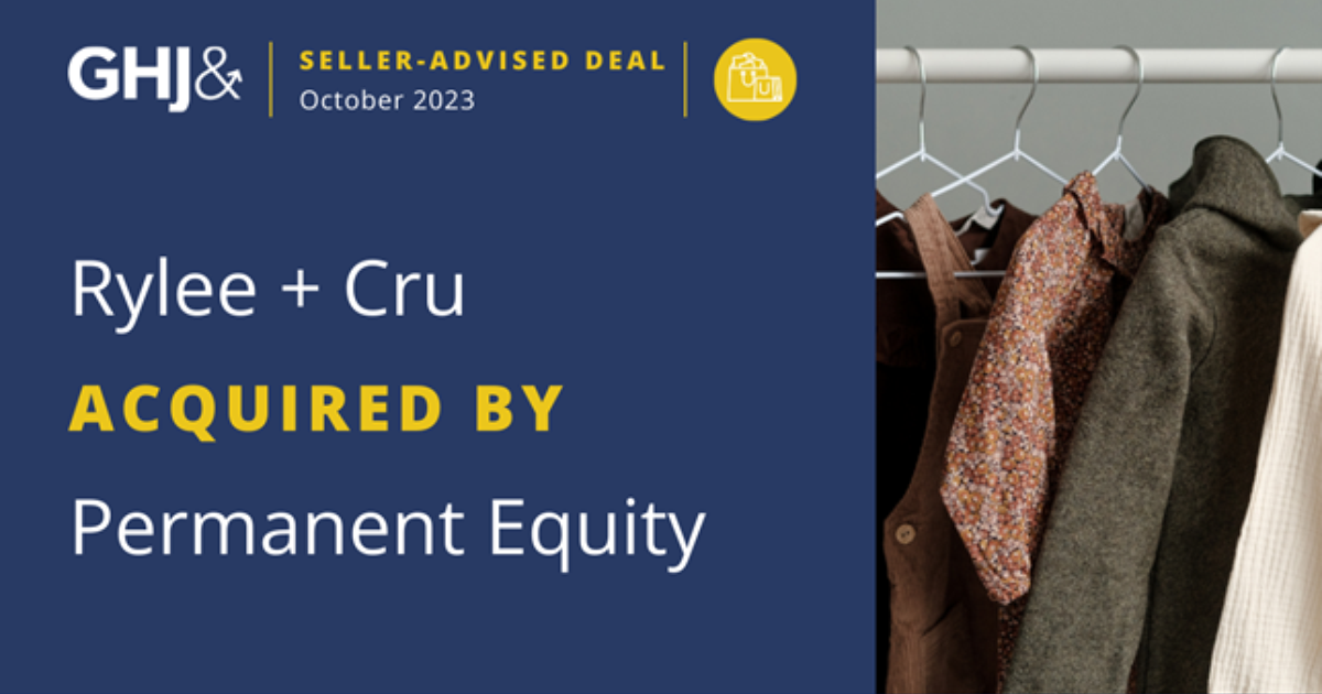 Rylee + Cru Acquired by Permanent Equity - GHJ